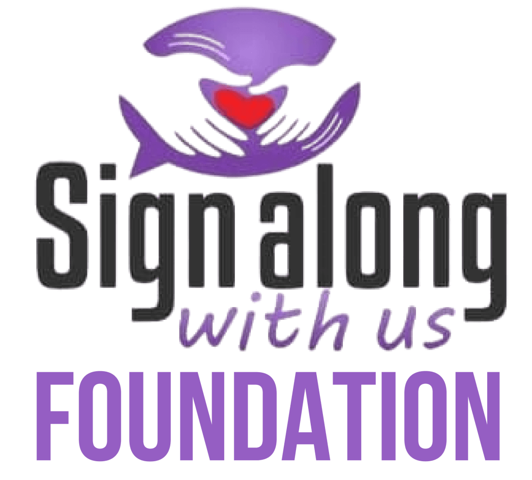 Sign Along With Us - Charities We Support