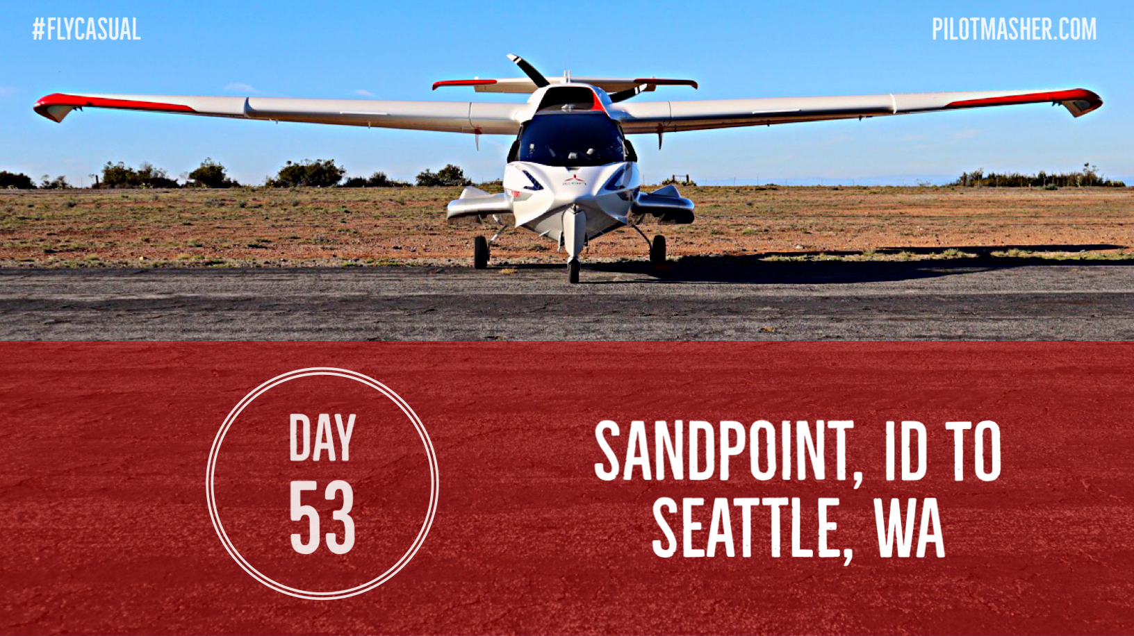 Day 53 - Sandpoint to Seattle