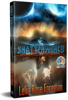 Un Mundo Quebrantado (Shatterworld)| Títulos en Español | Bear Publications