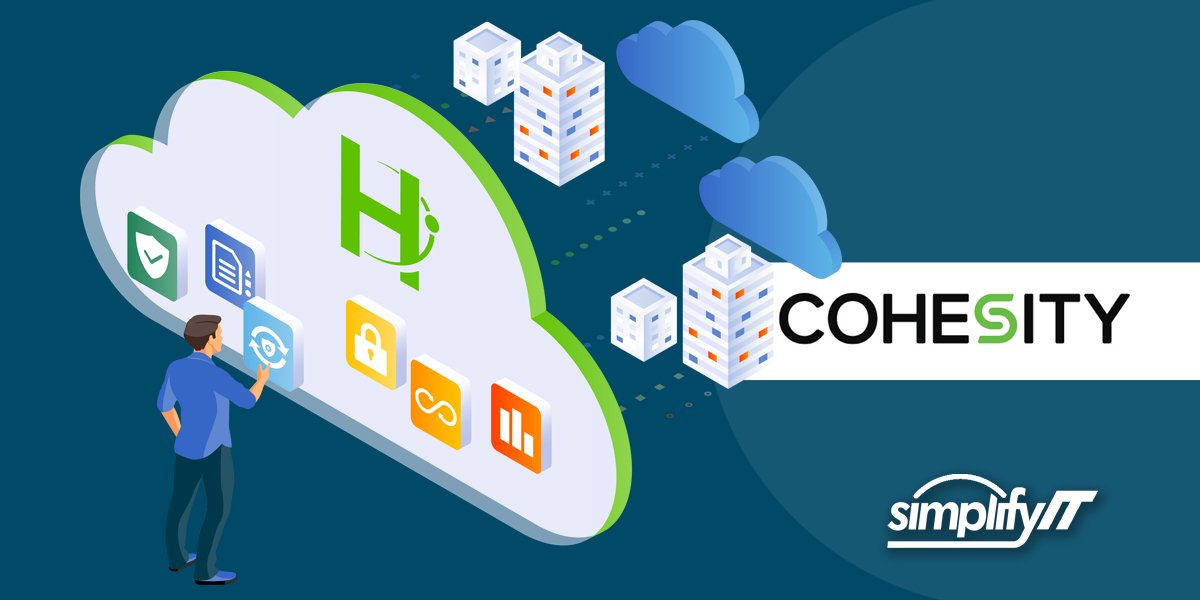 Simplify IT Partners with Cohesity To Bring You Software Defined Data ...