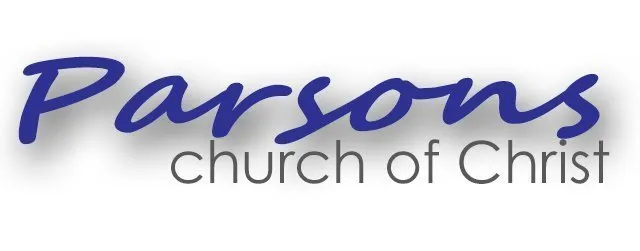 Parsons church of Christ, Come Grow with Us (2 Pet. 3:18)