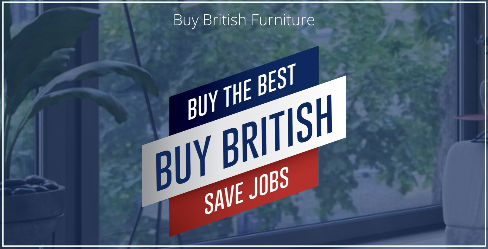 Buy British Buy The Best